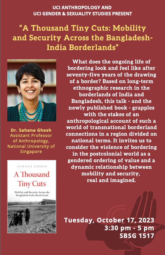 Book Talk: Dr. Sahana Ghosh "A Thousand Tiny Cuts: Mobility and Security Across the Bangladesh ...